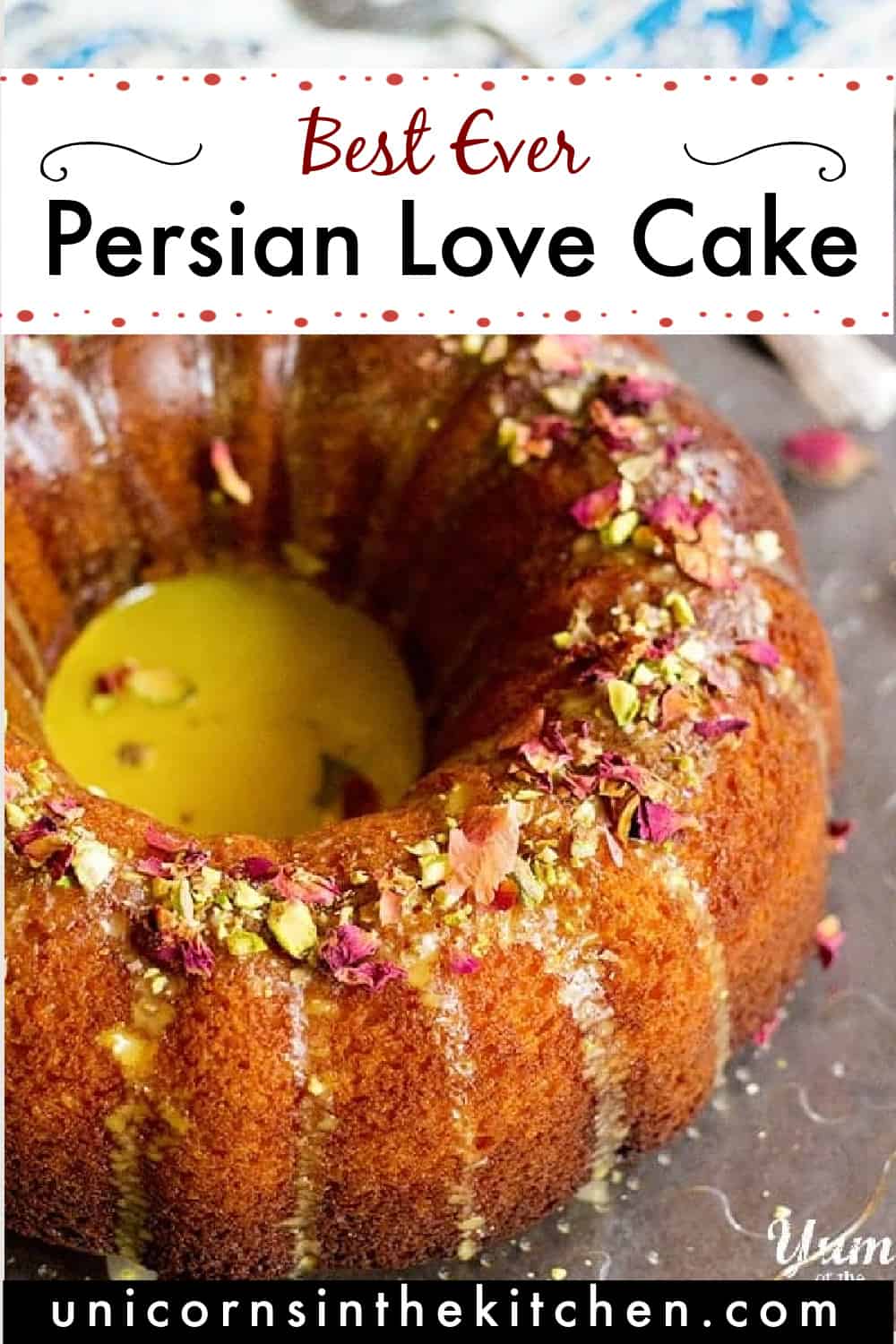 Persian Love Cake Recipe • Unicorns in the kitchen
